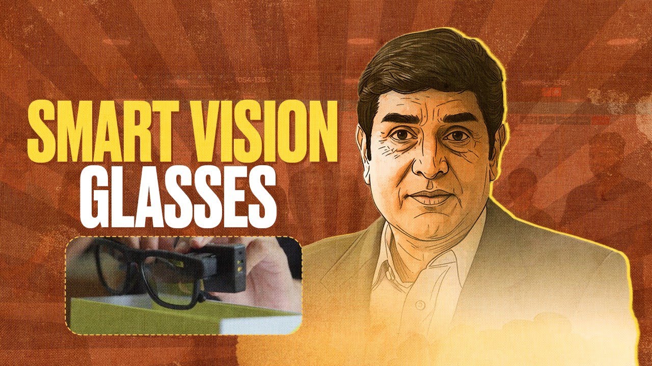 Smart Vision Glasses | Office of PSA | Ministry of I&B | Graphiti ...
