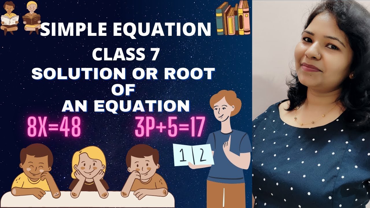 SIMPLE EQUATION CLASS 7 SOLUTION OF AN EQUATION YouTube SIMPLE EQUATION CLASS 7 SOLUTION OF AN EQUATION YouTube