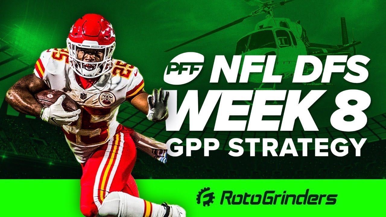 DRAFTKINGS NFL DFS WEEK 8 GPP STRATEGY: PRO FOOTBALL FOCUS ...