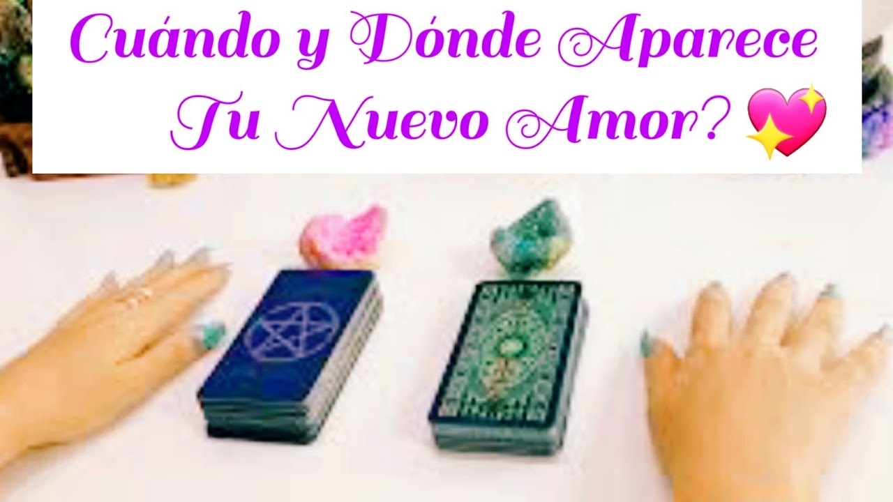 😍😍CUÁNDO Y CÓMO APARECERÁ EL GRAN AMOR DE TU VIDA? 😍😍FUTURO SENTIMENTAL ...