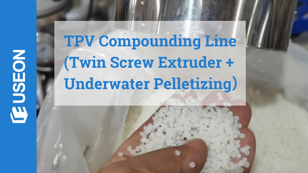 TPV Extrusion Line with Twin Screw Extruder & Underwater Pelletizing ...