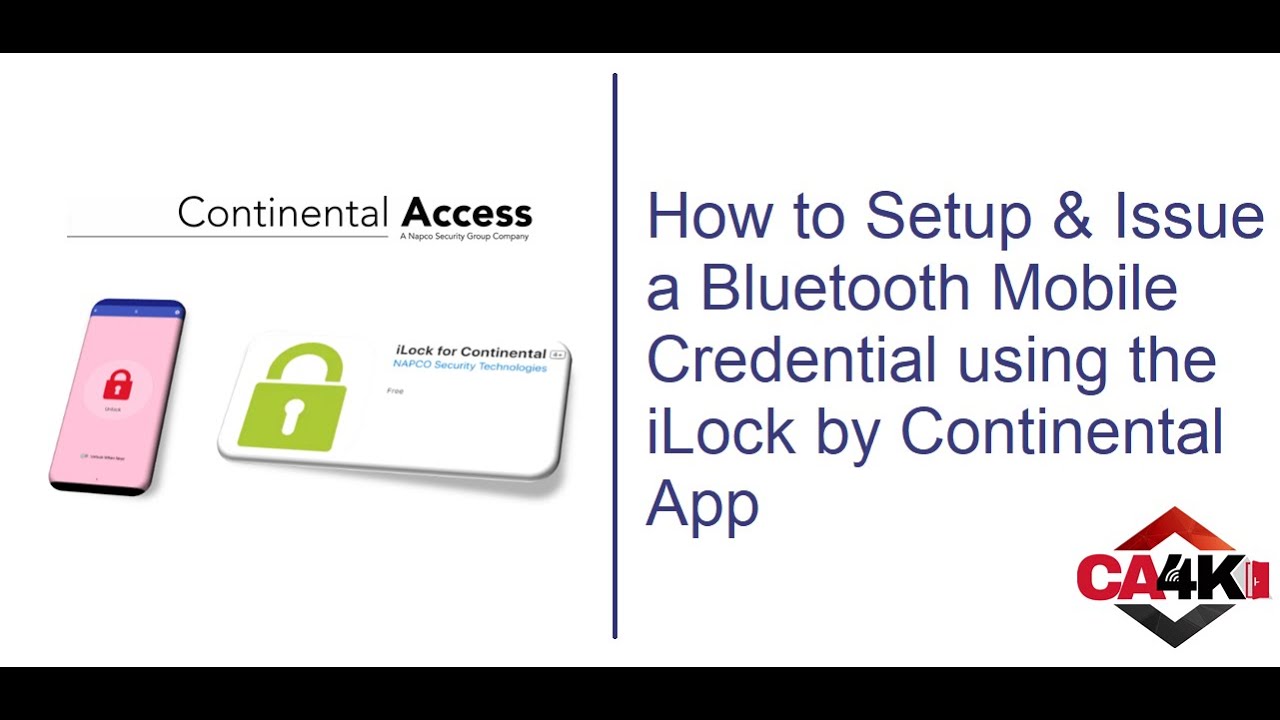 How to Setup and Issue a Bluetooth Mobile Credential with using the iLock by Continental Mobile ...