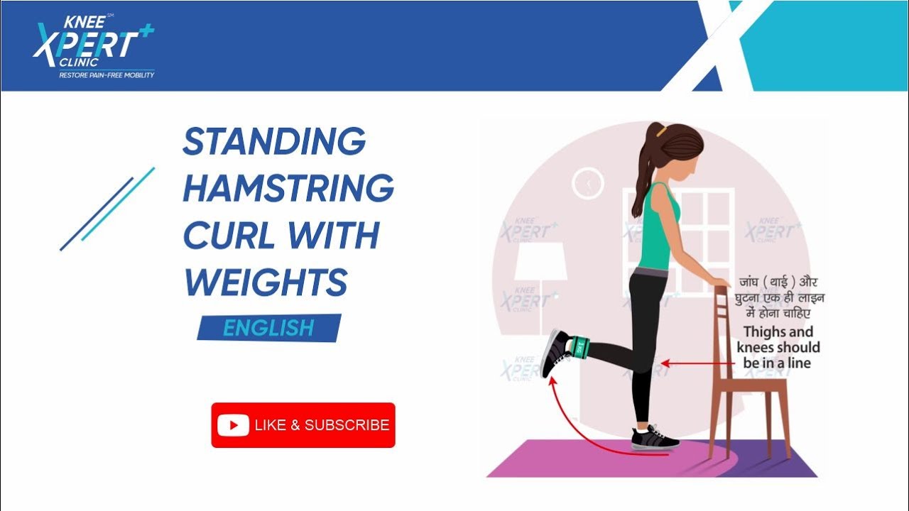 Standing Hamstring Curl with Weights Exercise | Knee Xpert - YouTube