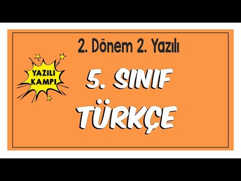 5.Sınıf Türkçe 2.Dönem 2.Yazılıya Hazırlık