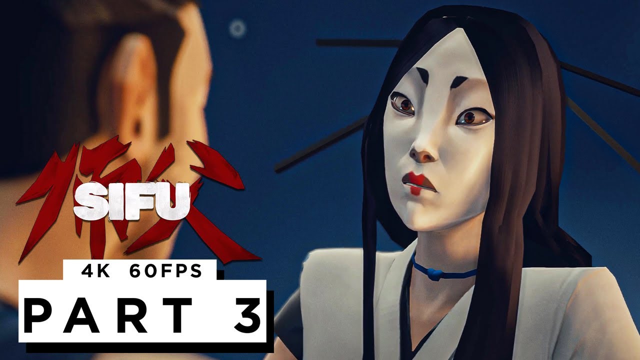 SIFU - The Museum - Walkthrough Gameplay Part 3 - (4K 60FPS) - No ...