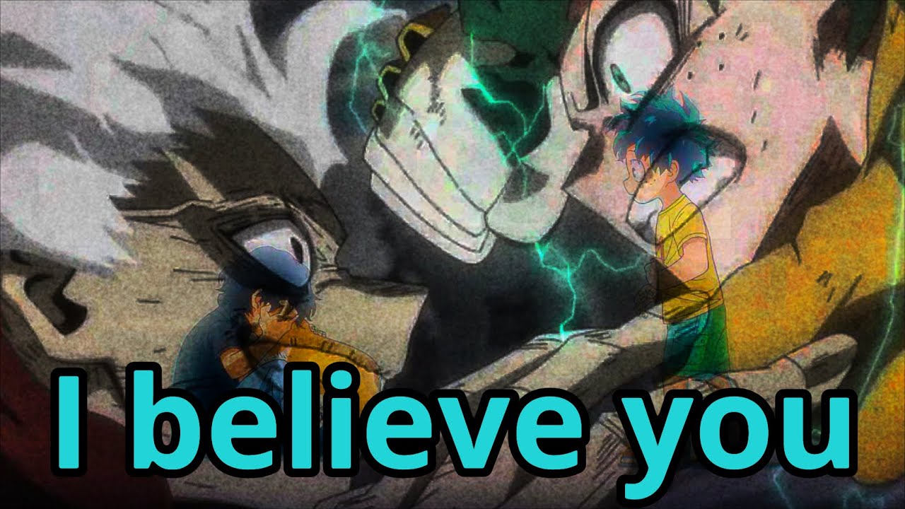 MHA- shigaraki and midoriya (requested AMV) I believe you (citizen ...