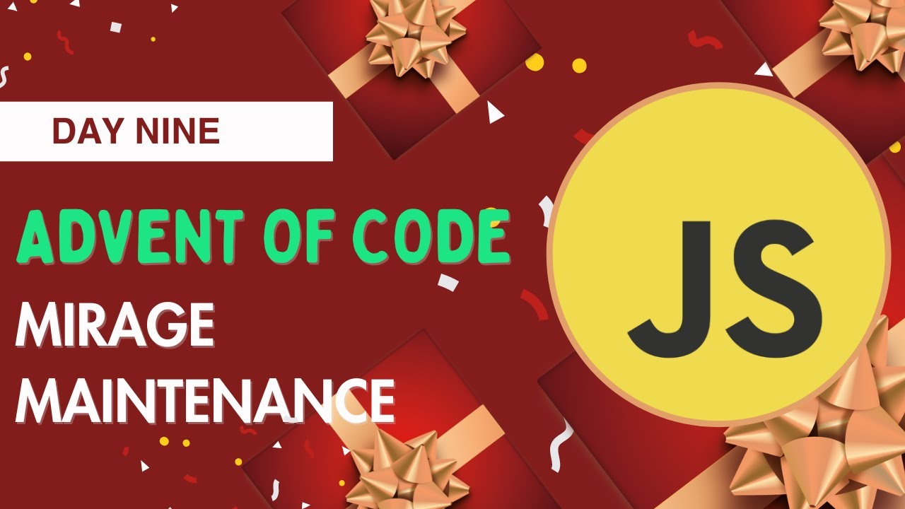 Advent of Code 2023 Day 9 - Mirage Maintenance - Javascript Solution ...