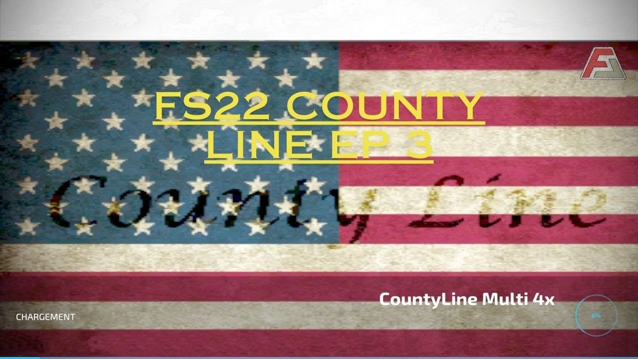 FS22 County Line EP3 - YouTube