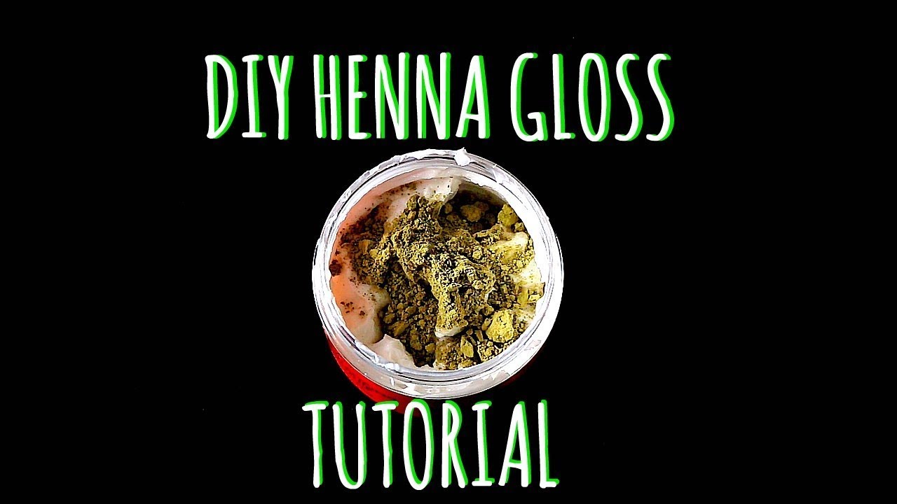DIY HENNA GLOSS RECIPE FOR HAIR GROWTH | Summer Hair Growth Challenge ...