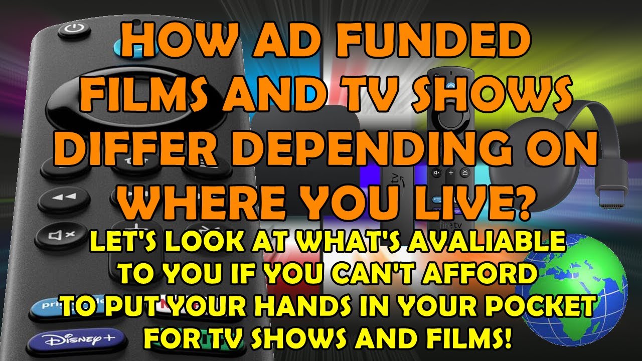 How Ad Funded Films and TV Shows Differ Depending On Where You Live ...