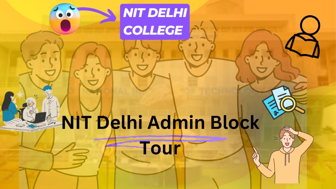 "A Walkthrough of NIT Delhi's Administration Block & Library" #NITDelhi ...