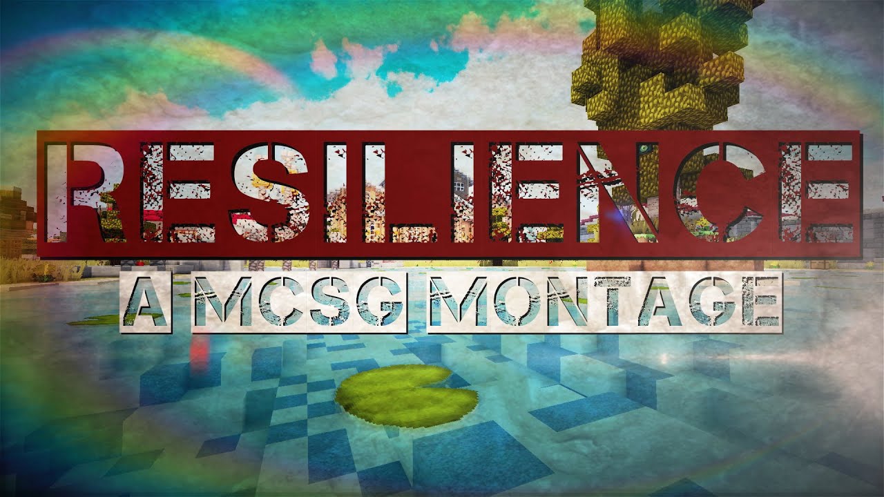 [60 FPS] Resilience | A Minecraft Survival Games Montage (MCSG) - YouTube