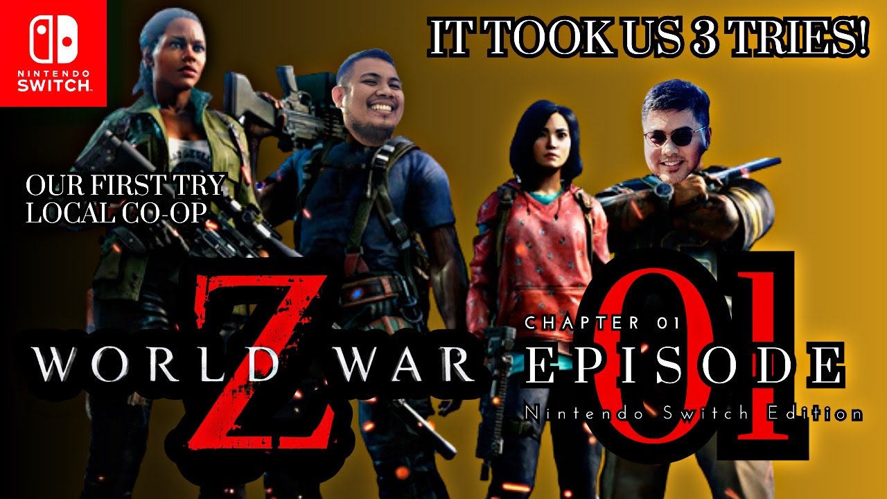 World War Z on Nintendo Switch | Ep. 01 Chapter 01 - YouTube