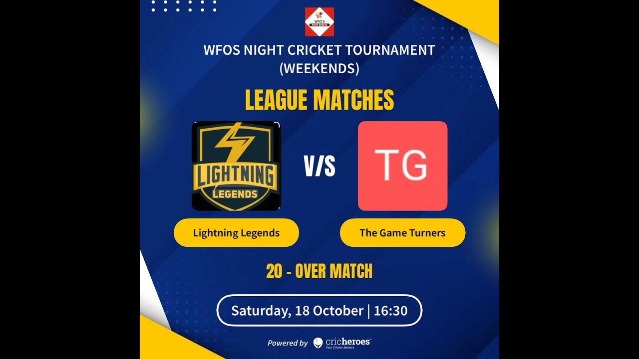 League MATCH l lightning-legends-vs-the-game-turners l 18 Oct l 4:30 PM ...