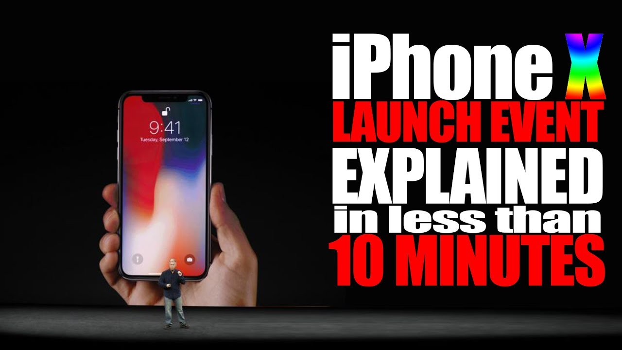 iPhone X launch event in less than 10 minutes. - YouTube