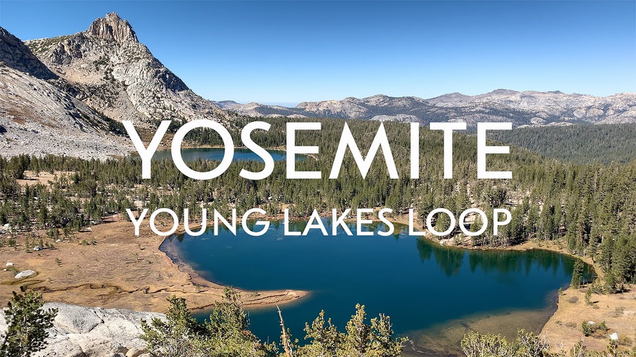 Backpacking the Young Lakes Loop in Yosemite National Park - YouTube