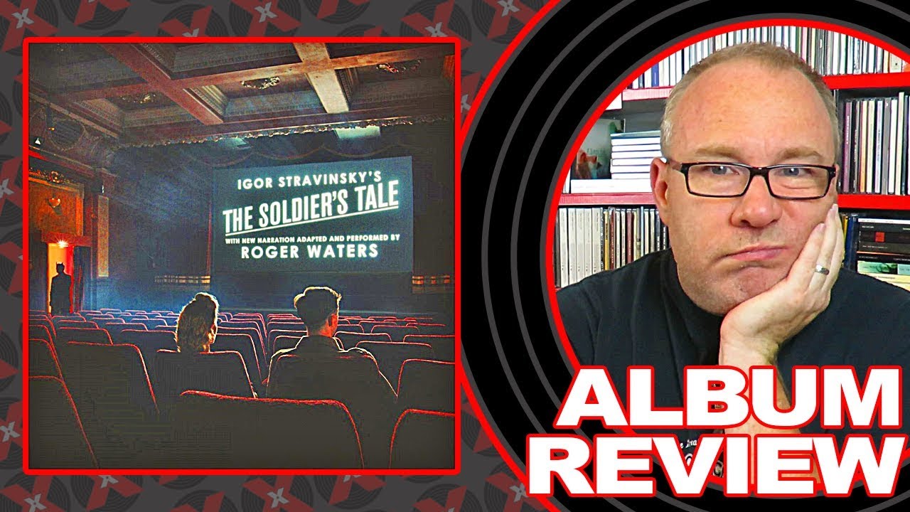 ALBUM REVIEW: Roger Waters "The Soldier's Tale" - YouTube