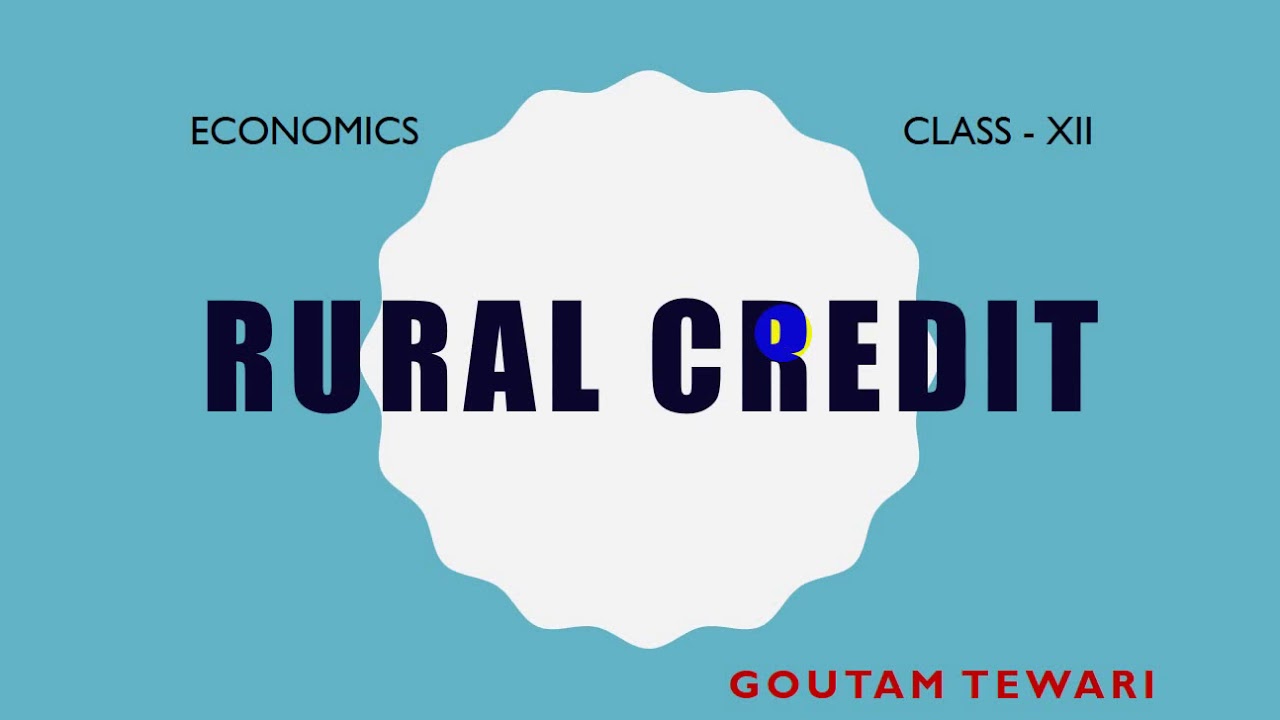Institutional Sources of Rural Credit in India - YouTube