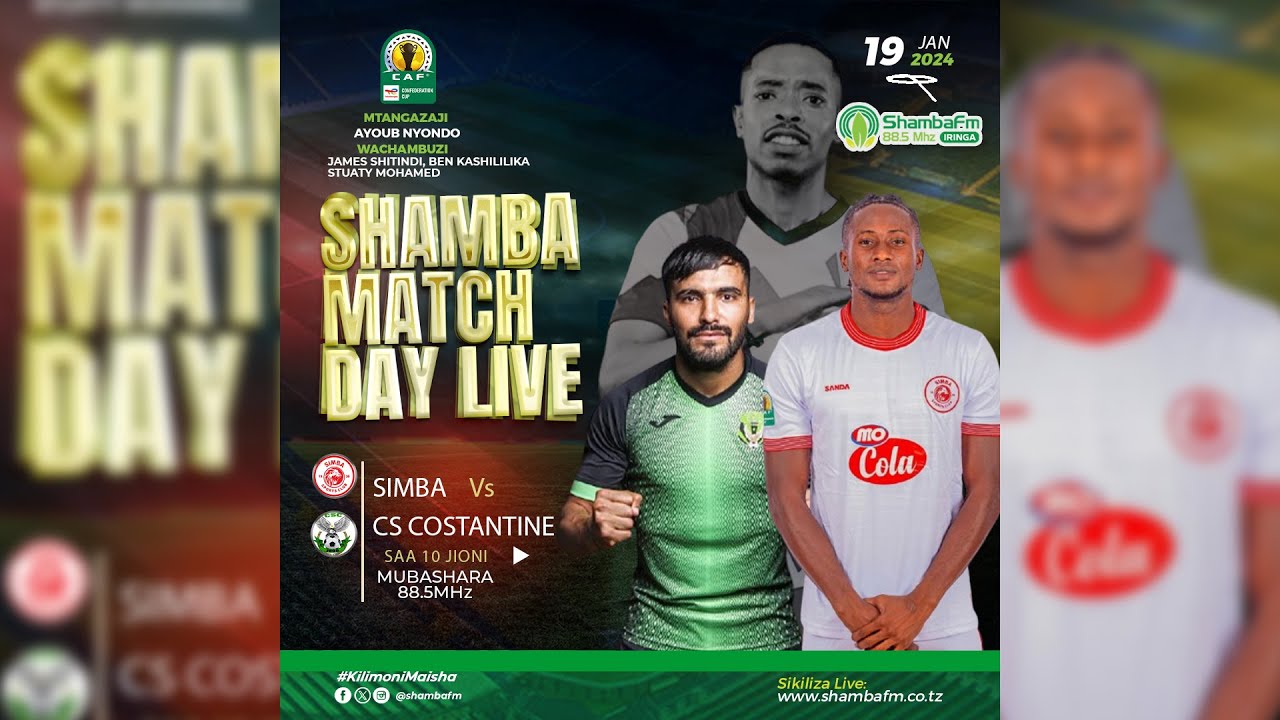 Simba sc vs Constantine 2 -0 (SHAMBA FM) - YouTube