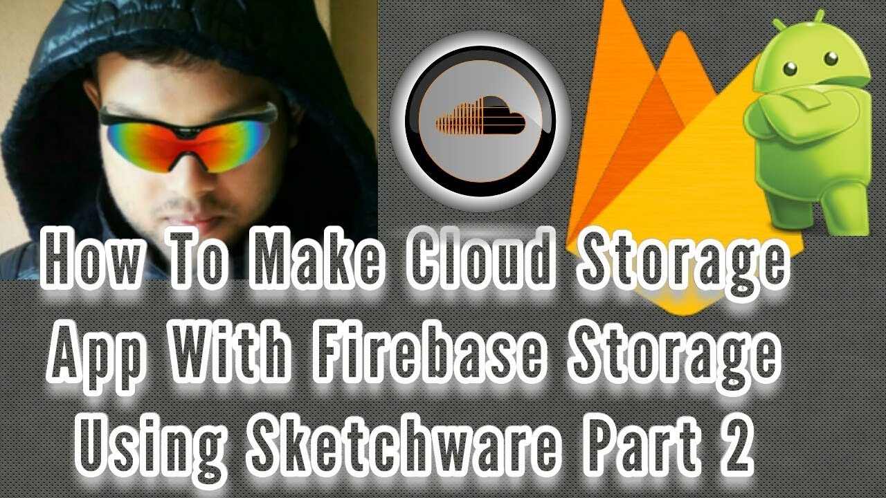 How To Make Cloud Storage App With Firebase Storage Using Sketchware Part 2 - YouTube
