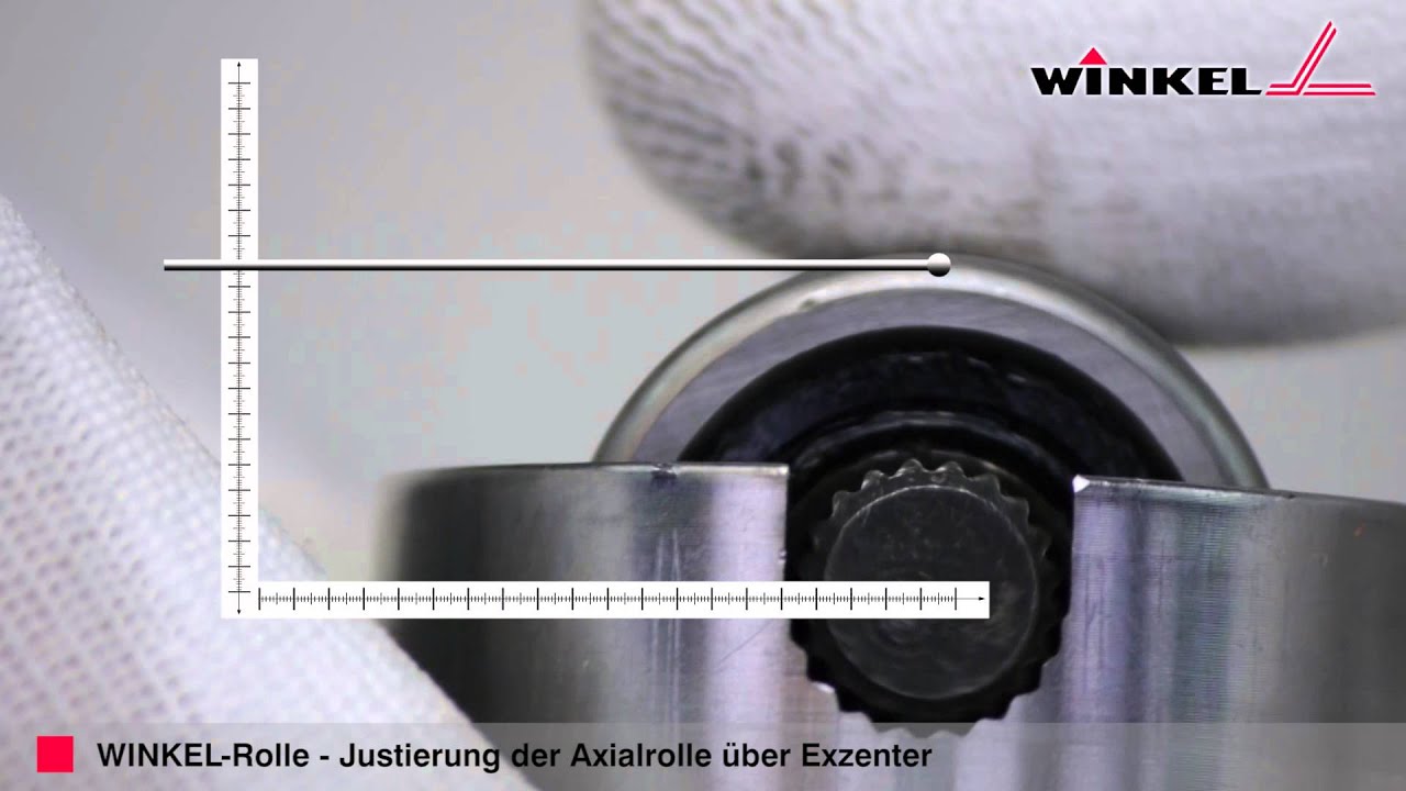 WINKEL Rolle Justierung der Axialrolle über Exzenter - YouTube