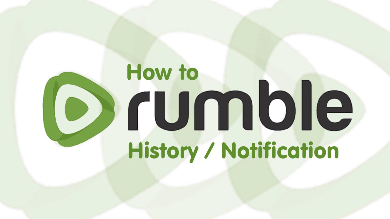 How To Rumble History and Notifications - YouTube