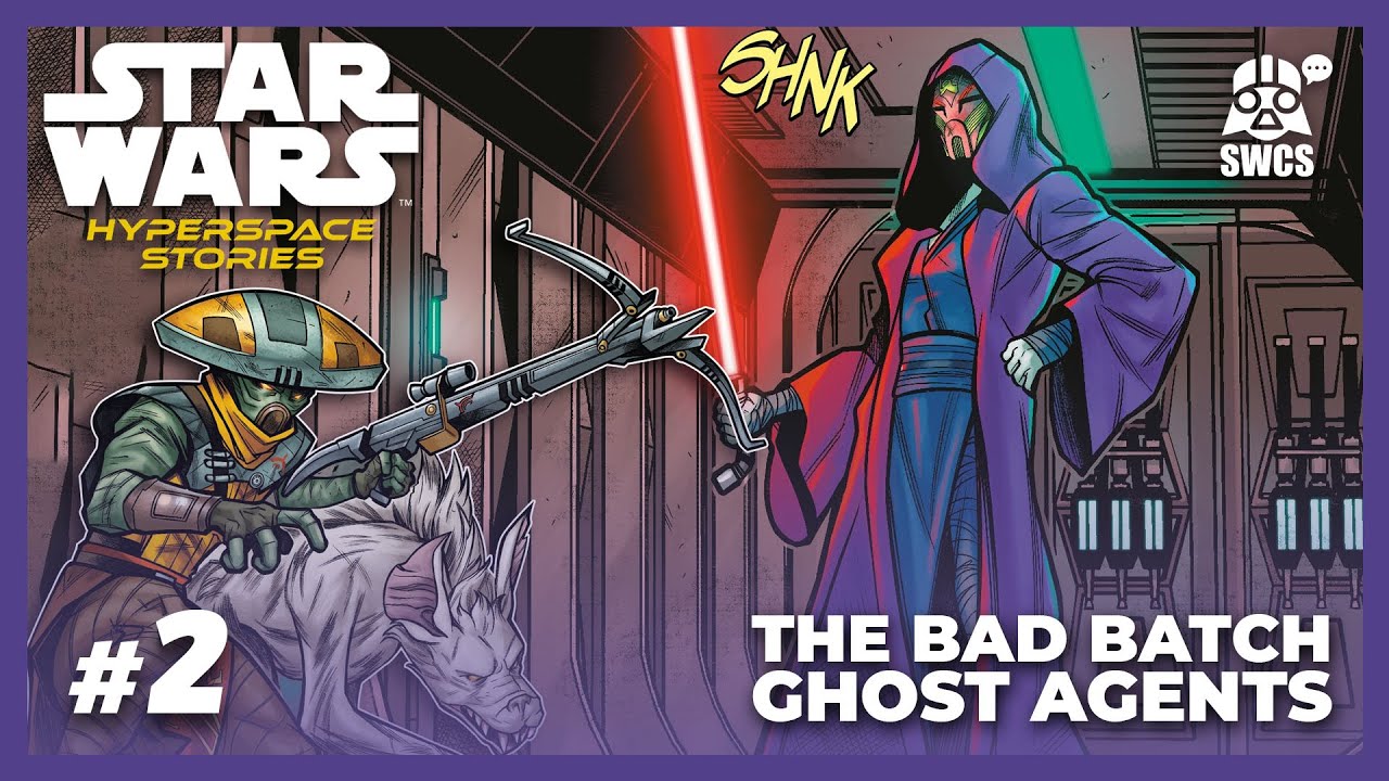 The Bad Batch | Ghost Agents #2 | Star Wars Comics Story | 2025 - YouTube