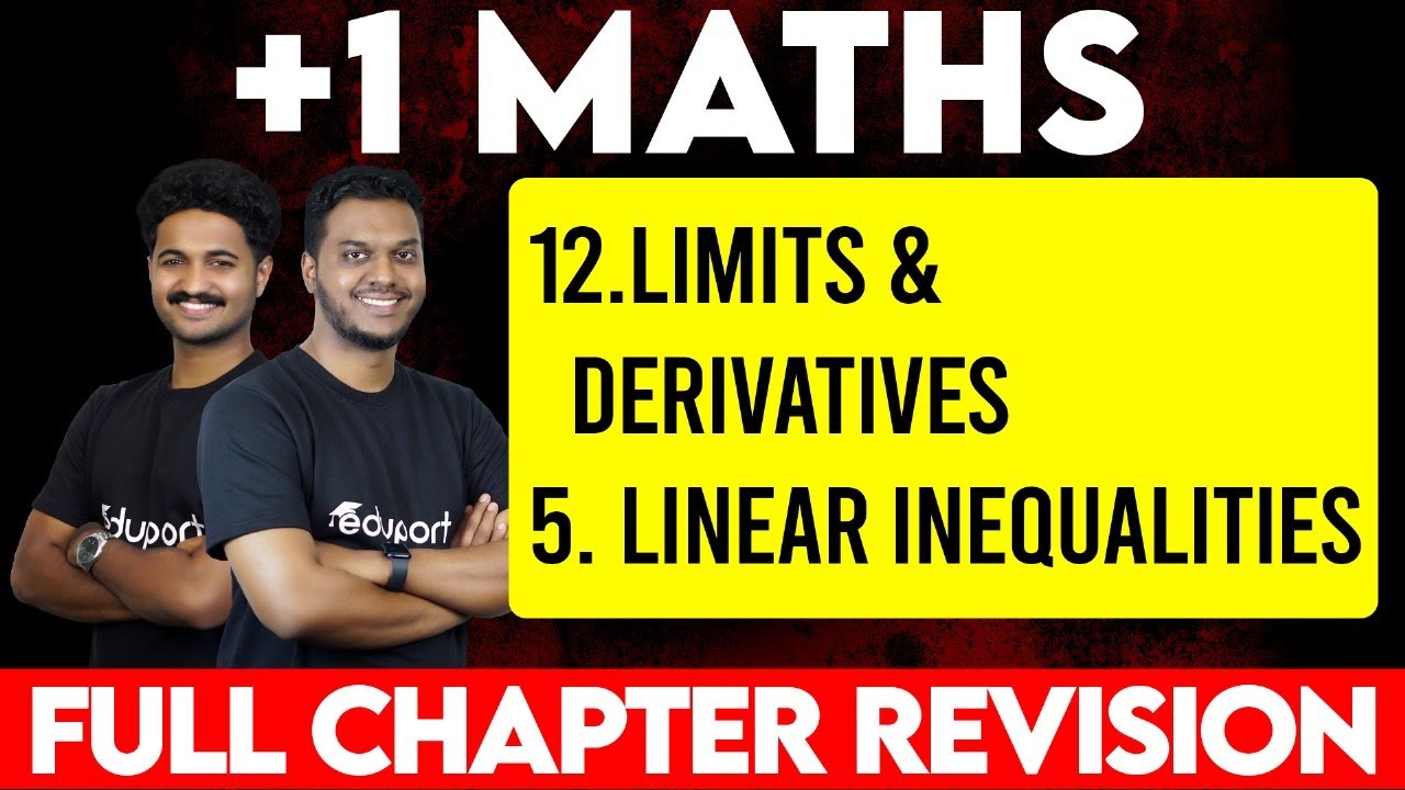 Plus One Maths - Public Exam | Limits & Derivatives and Linear ...