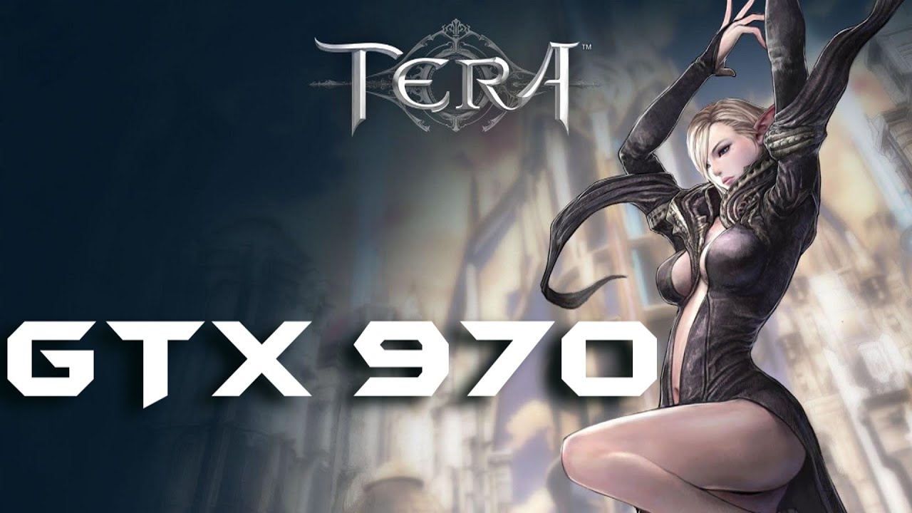 Tera Rising Gtx 970 Oc 1080p Max Settings Frame Rate Test Youtube