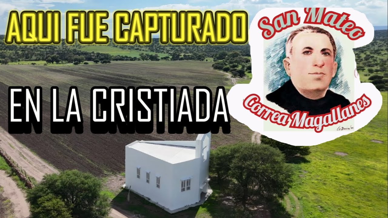 SANTUARIO EN HONOR A SAN MATEO CORREA MAGALLANES - YouTube