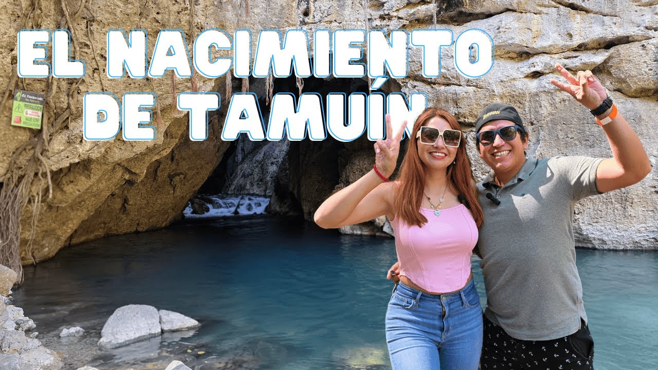¡Una joya desconocida en la HUASTECA POTOSINA! "EL NACIMIENTO DE TAMUIN ...