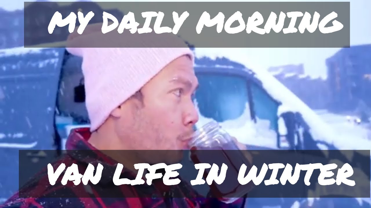 VAN LIFE | Daily Morning In Van Life - YouTube