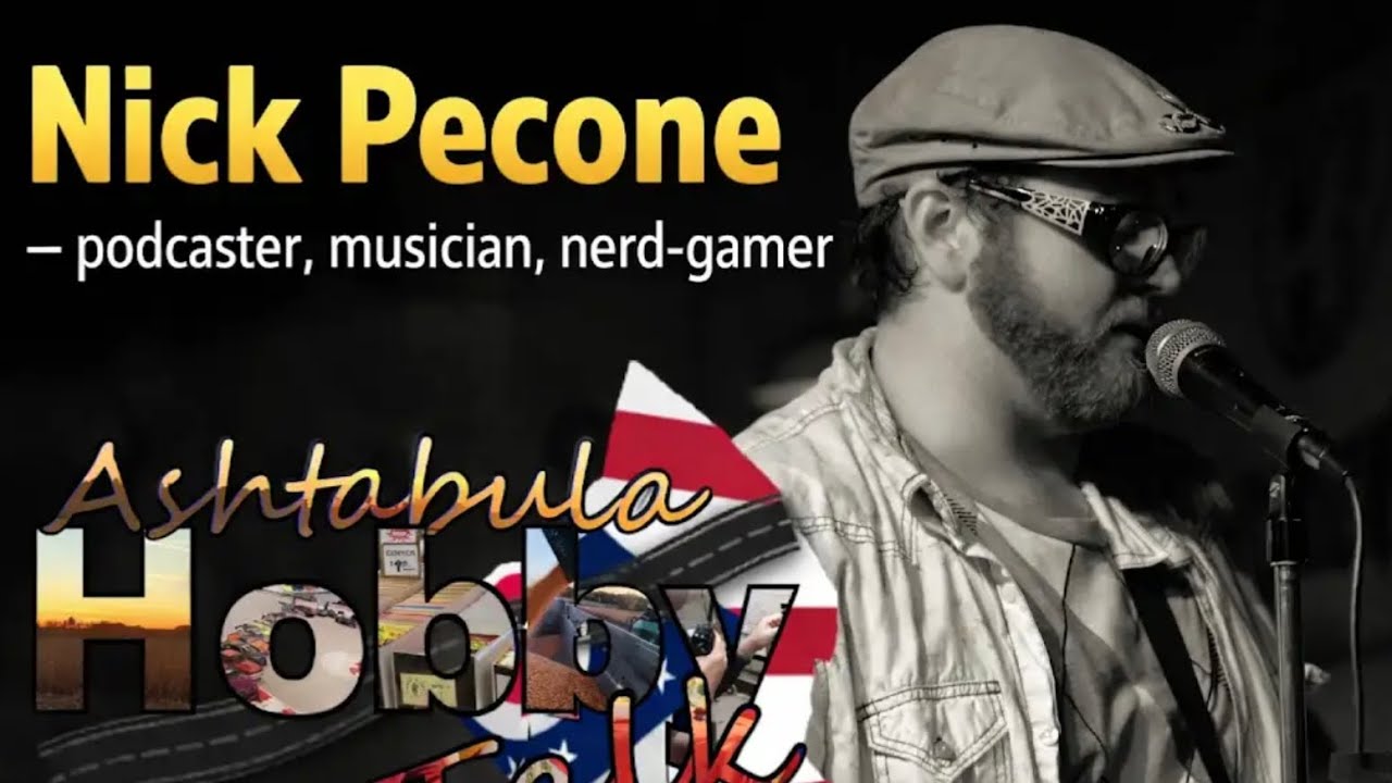 Hanging Out With Nick Pecone - Ashtabula Hobby Talk #040 - YouTube
