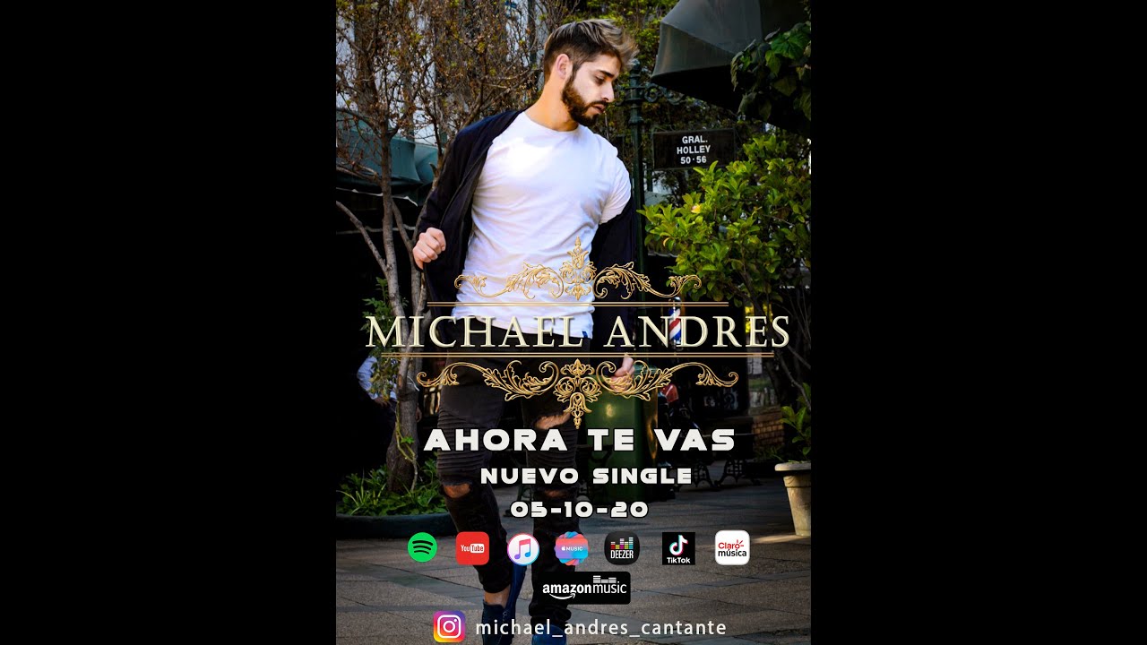 MICHAEL ANDRES - AHORA TE VAS (4K) video clip oficial - YouTube