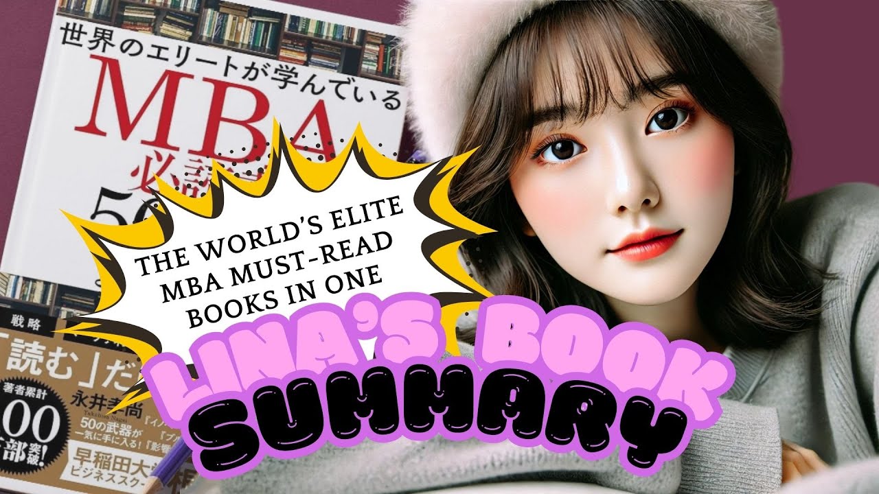 【Japanese Business Book Summary】The World’s Elite MBA Must-Read Books ...