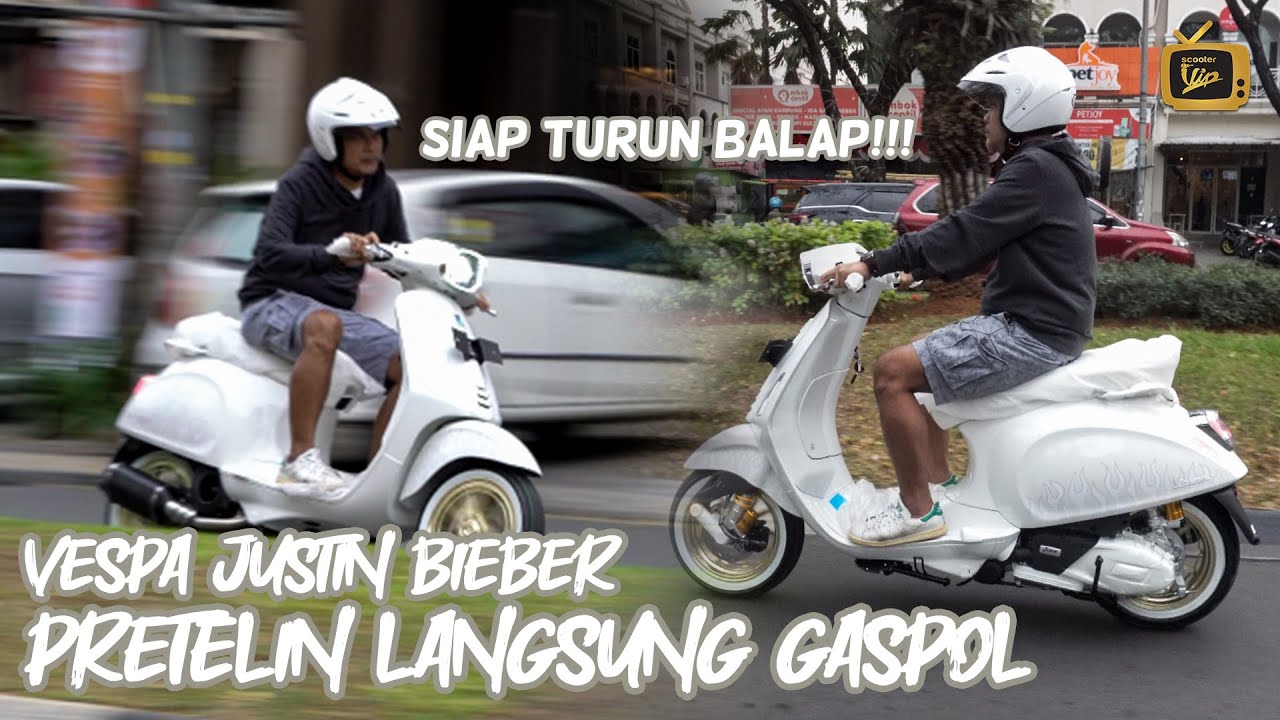 PERTAMA KALINYA JUSTIN BIEBER X VESPA SAMPE LANGSUNG MODIF! - YouTube