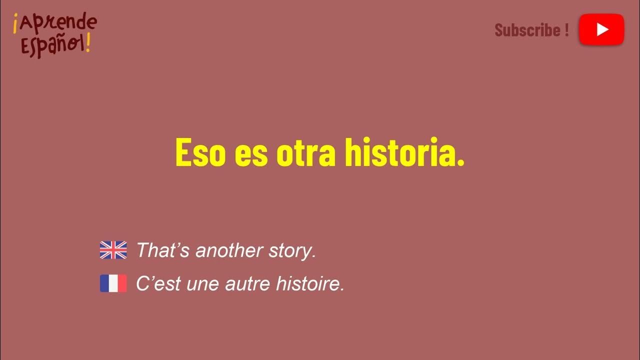 Learn Spanish with easy sentences: Eso es otra historia. - YouTube
