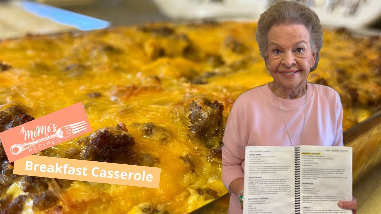 MeMe's Recipes | Breakfast Casserole - YouTube