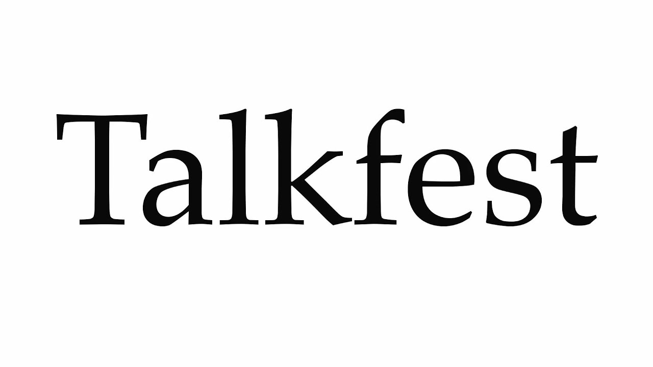 How to Pronounce Talkfest - YouTube