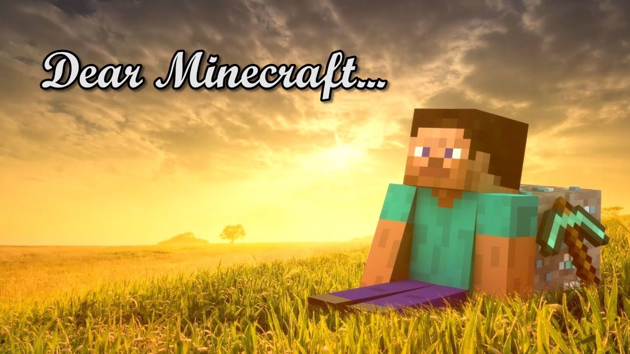 Dear Minecraft... - YouTube