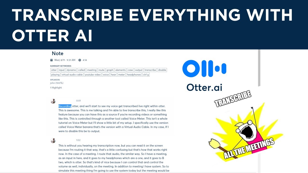 Transcribe All The Things With Otter AI Meetings Videos And More Transcribe All The Things With Otter AI Meetings Videos And More