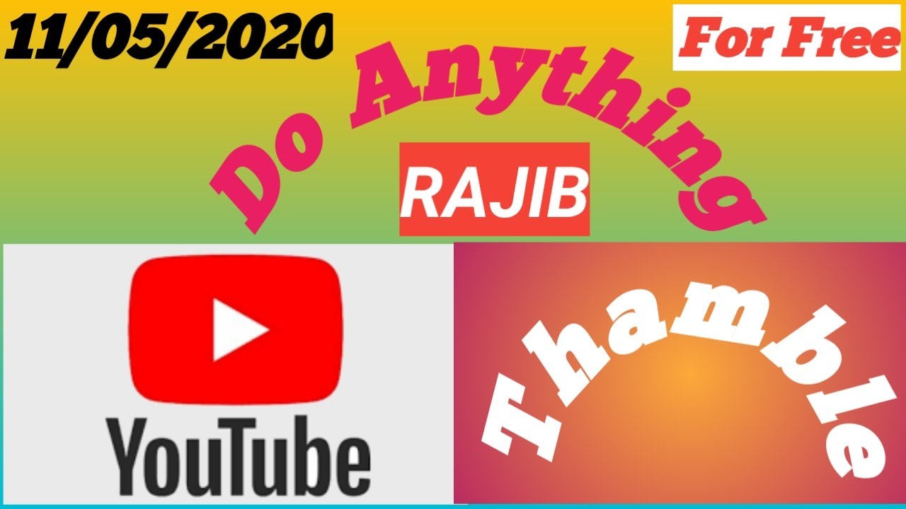 How to create YouTube Thamble 2020 #YouTube#Thamble #Do#Anything - YouTube