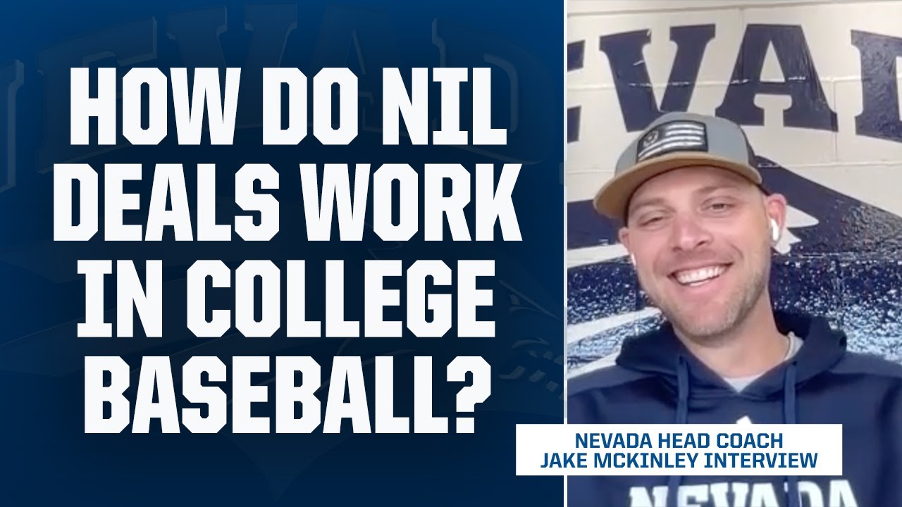 How NIL deals work in college baseball with Nevada HC Jake McKinley ...
