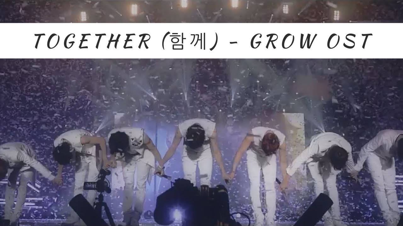 [Legendado] INFINITE - 함께 (Together) [Grow OST] - YouTube