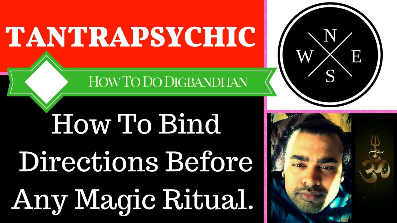 🚫How To Bind Directions Before Any Magic Ritual. How To Do Digbandhan ...