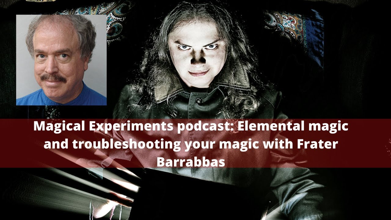 Magical Experiments podcast: Elemental magic and troubleshooting magic ...