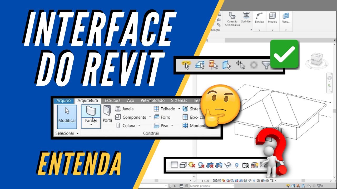 Entenda a Interface do Revit | Ferramentas de Navegação e Visualização ...