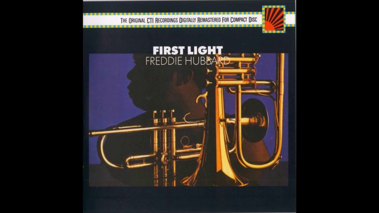 Freddie Hubbard-First Light Full Album - YouTube