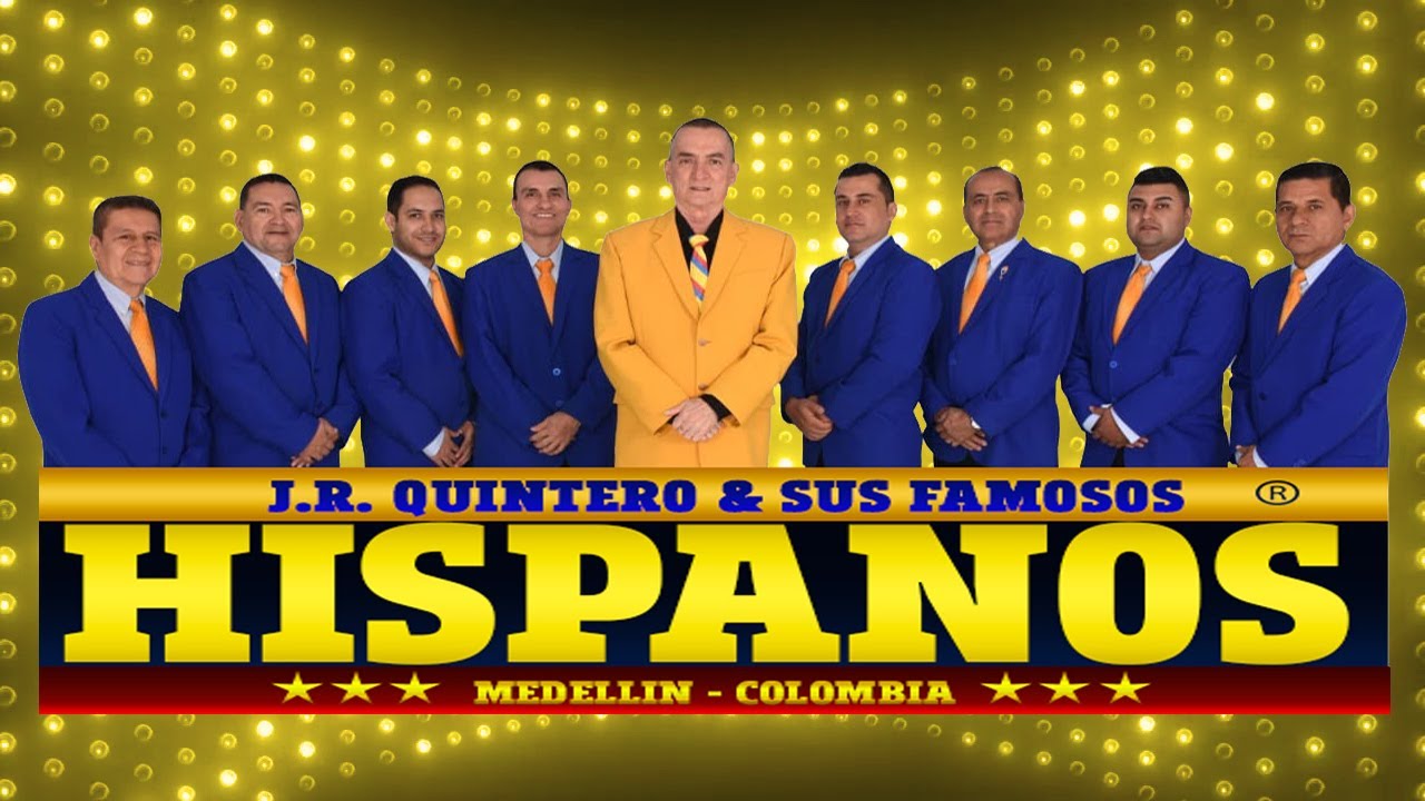 J.R. QUINTERO & SUS FAMOSOS HISPANOS - A MI MADRE # ...