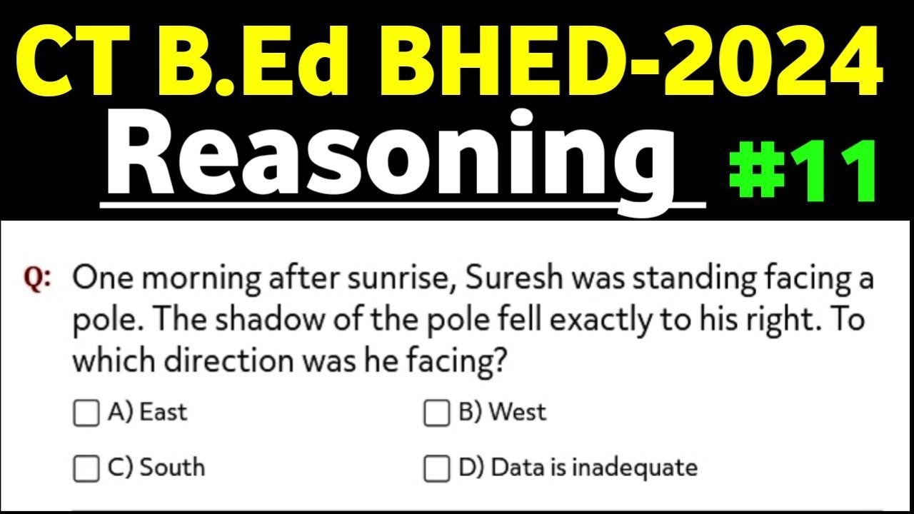 CT BED BHED entrance -2024 REASONING CLASS NO-11 - YouTube